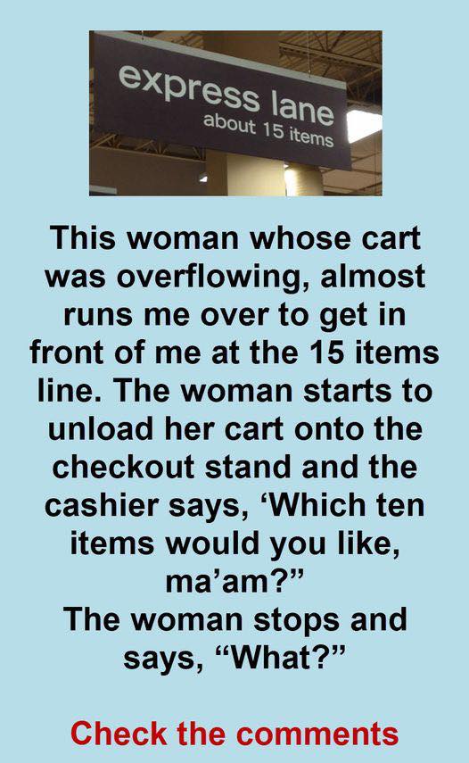 Customer Enters ‘Express Lane’ with Too Many Items - Story