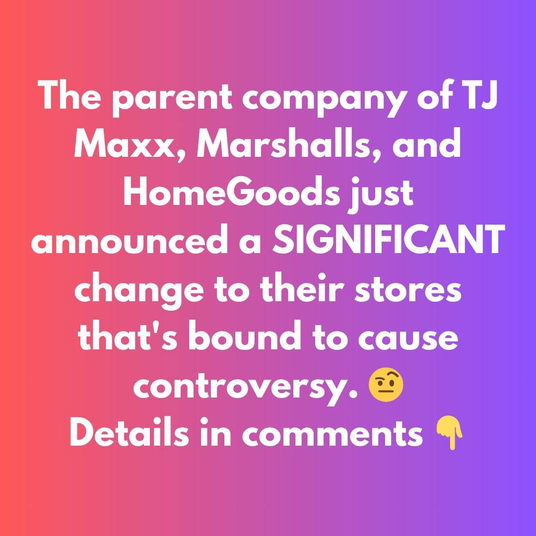 TJ Maxx, Marshalls, and HomeGoods implement new system to thwart theft - Story